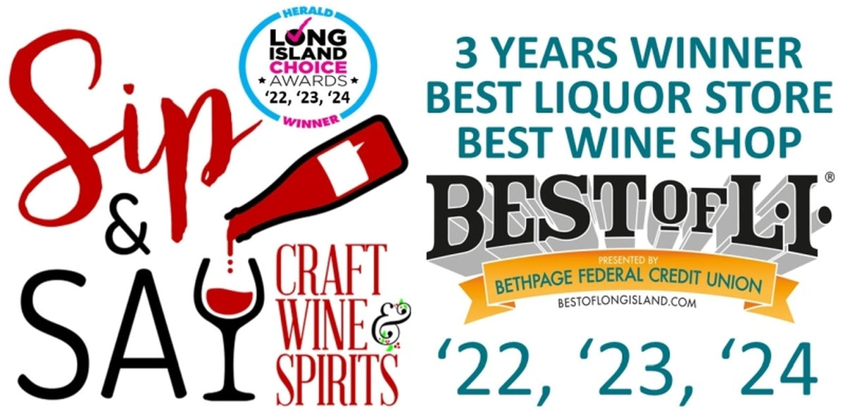 Sip & Say Craft Wine and Spirits - Merrick, Long Island NY